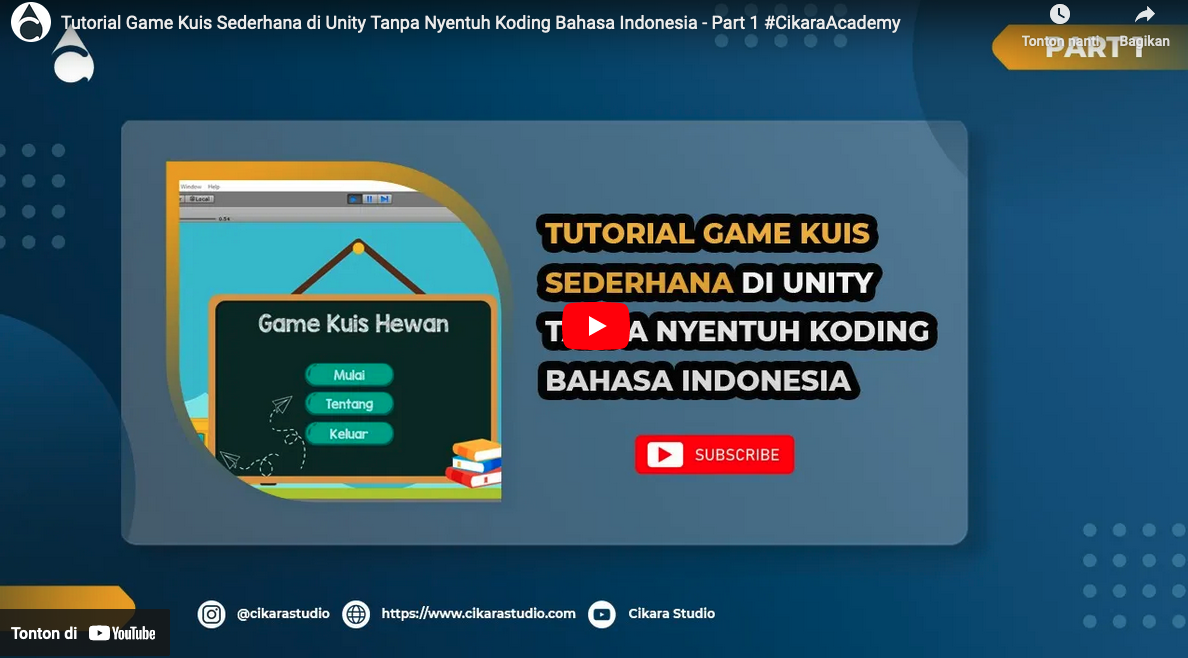Package: Tutorial Game Kuis Sederhana di Unity Tanpa Nyentuh Koding Bahasa Indonesia - Cikara Studio